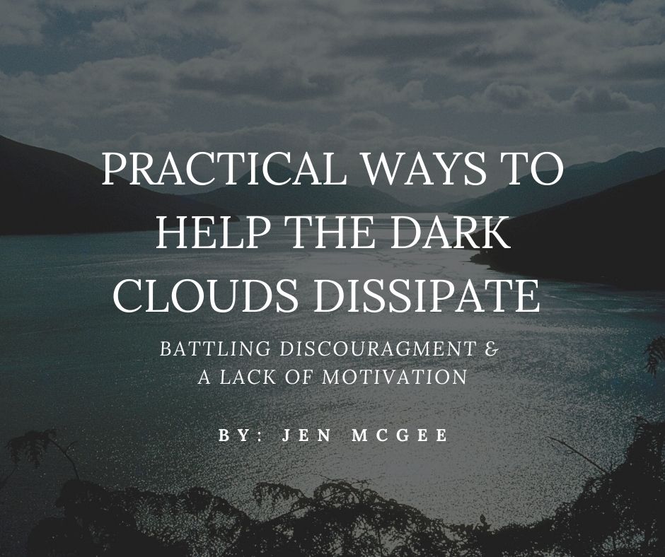 DESIRING DARK CLOUDS TO DISSIPATE – Just a Mom’s View
